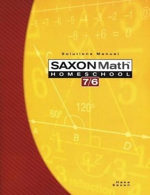 SAXON MATH 76 HOMESCHOOL SOLUTIONS MANUAL