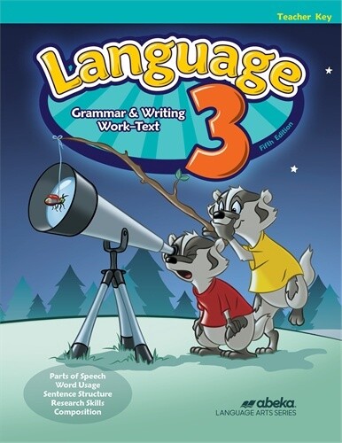 Used Abeka Language 3 Grammar & Writing Work-Text (5th Ed.) Teacher Key