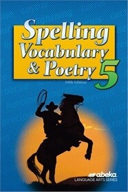 Used Abeka Spelling Vocabulary & Poetry 5, 5th ed