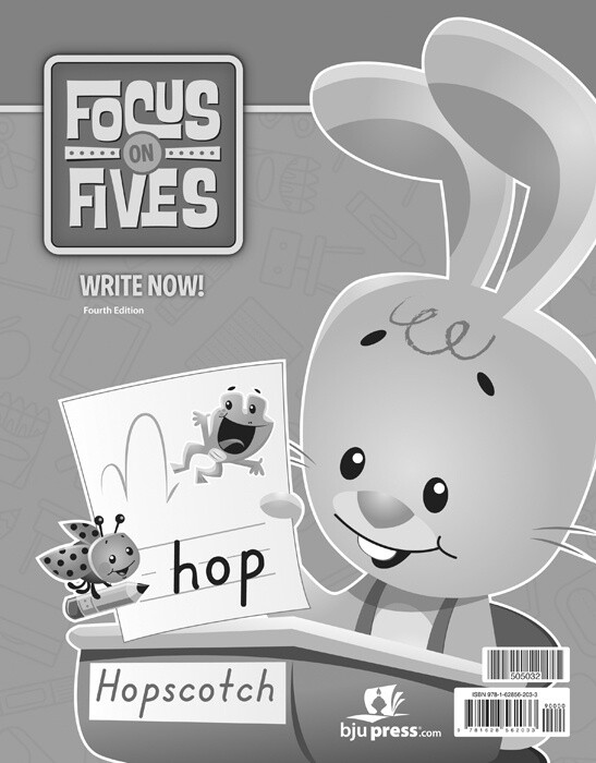 BJU K5 FOCUS ON FIVES WRITE NOW! HANDWRITING 4TH EDITION