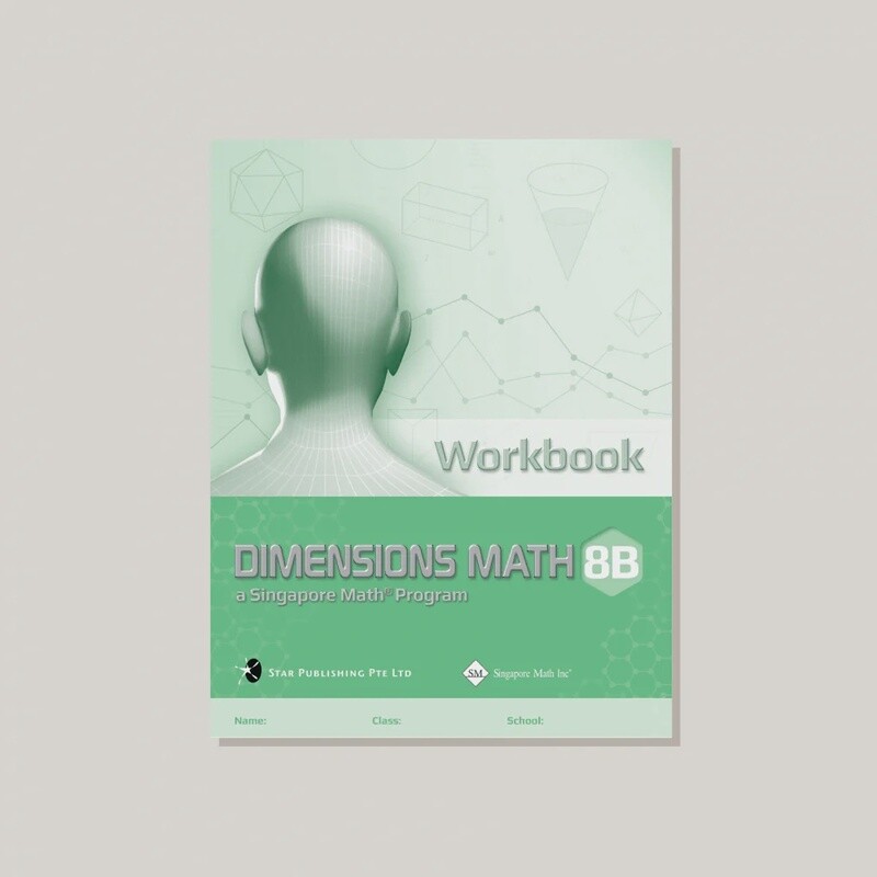 DIMENSIONS MATH WORKBOOK 8B
