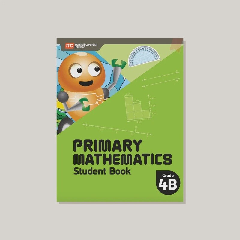 PRIMARY MATHEMATICS STUDENT BOOK 4B (2022 EDITION)