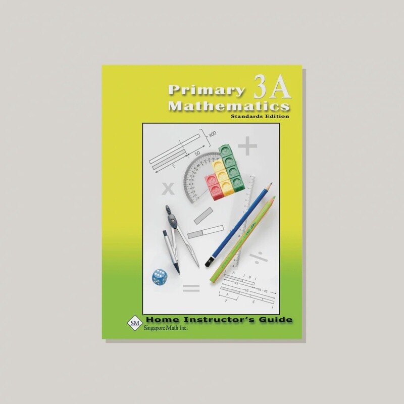 USED SINGAPORE MATH 3A TEACHER'S EDITION STANDARD
