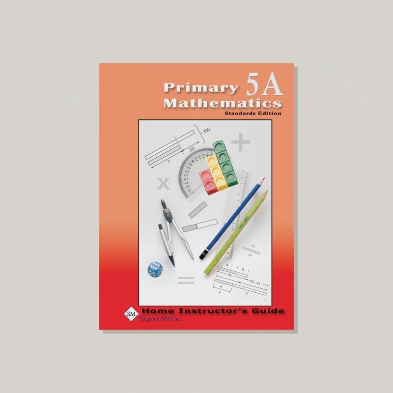 USED SINGAPORE MATH 5A TEACHER'S EDITION STANDARD