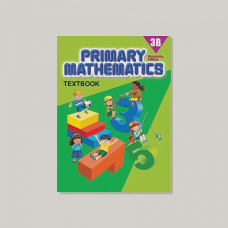 Singapore Math 3B Textbook Standard Edition