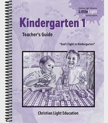 Christian Light: Kindergarten 1 Teachers guide