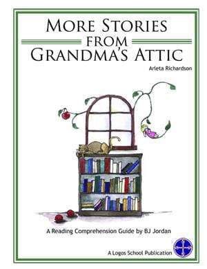 More Stories from Grandma's Attic - Reading guide