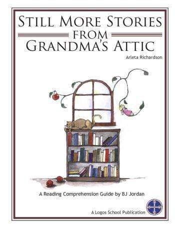 Still More Stories from Grandma's Attic - Reading Guide
