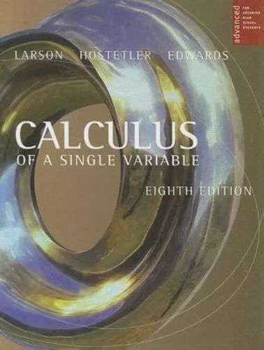 Calculus Of A Single Variable For Advanced High School Students, 8th ...