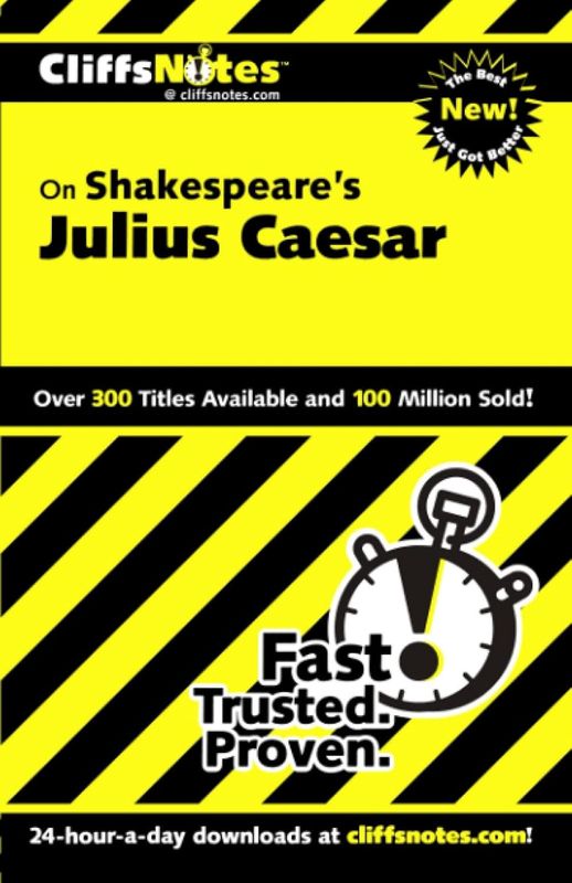 Cliffs Notes On Shakespeare's Julius Caesar