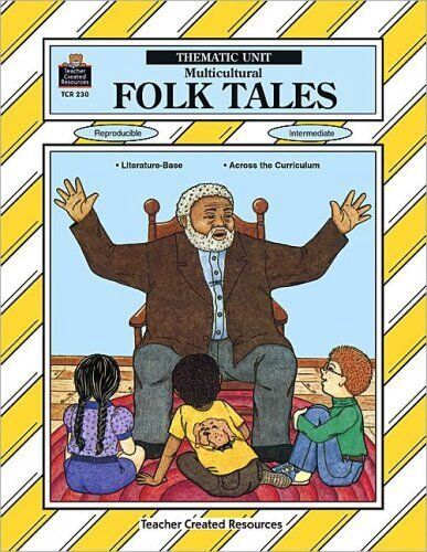 Folk Tales Thematic Unit