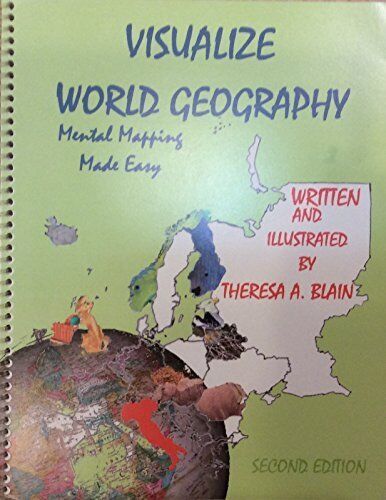 VISUALIZE WORLD GEOGRAPHY Mental Mapping 2nd Edition