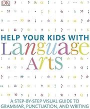 Help Your Kids with Language Arts: A Step-by-Step Visual Guide to ...