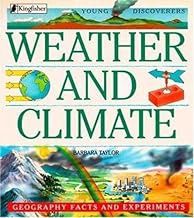 Weather and Climate: Geography Facts and Experiments
