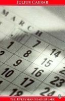 Julius Caesar: The Everyman Shakespeare