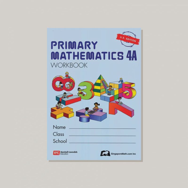 Primary Mathematics Workbk 4A U.S. Edition