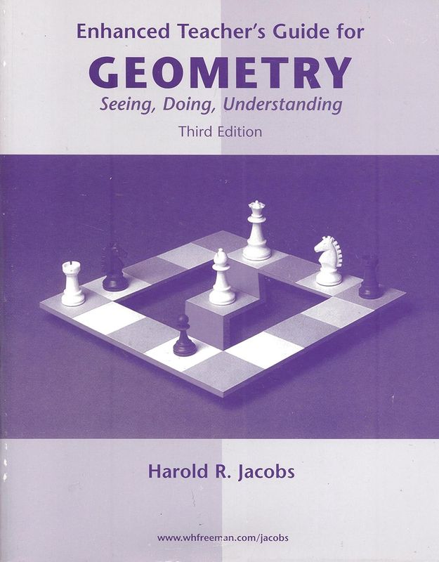 Enhanced Teacher's Guide for Geometry: Seeing, Doing, Understanding ...