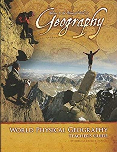 WELCOME TO THE WONDERFUL WORLD OF GEOGRAPHY TEACHERS GUIDE (NEWLY REVISED)