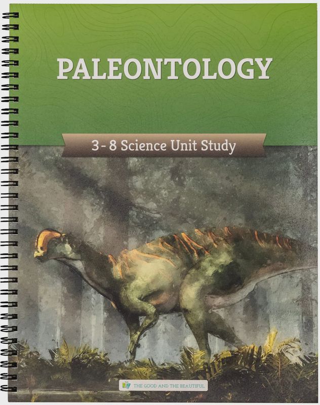 Paleontology: 3-8 Science Unit Study