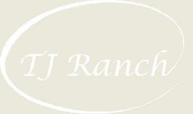TJ Ranch