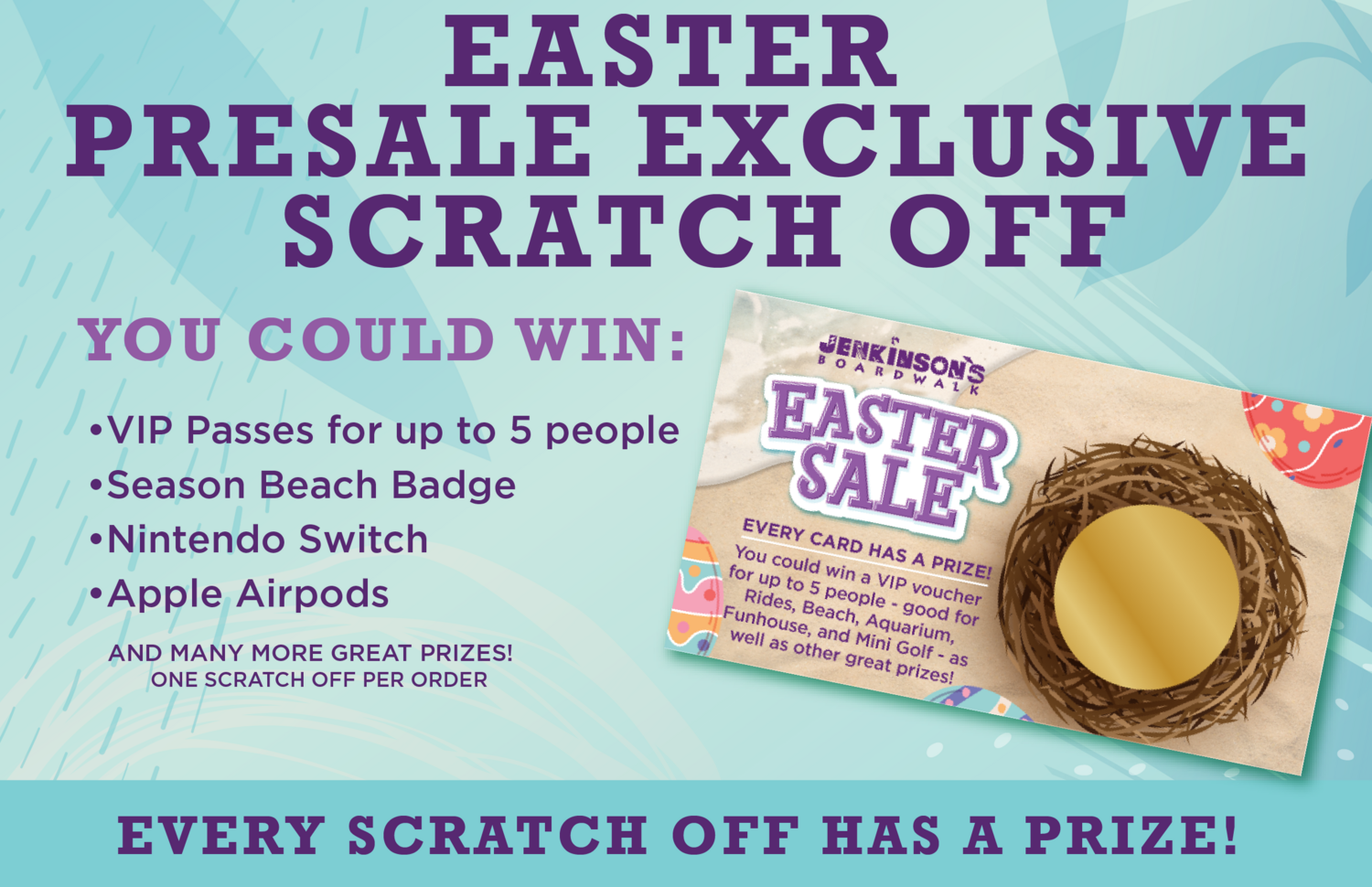 Easter Pre-Sale Exclusive Scratch Off