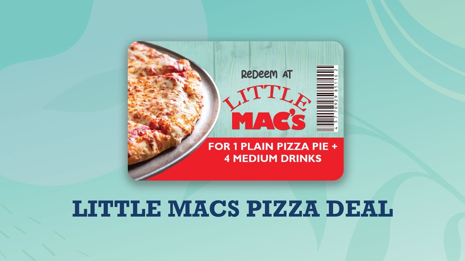 Little Mac's Pizza Deal