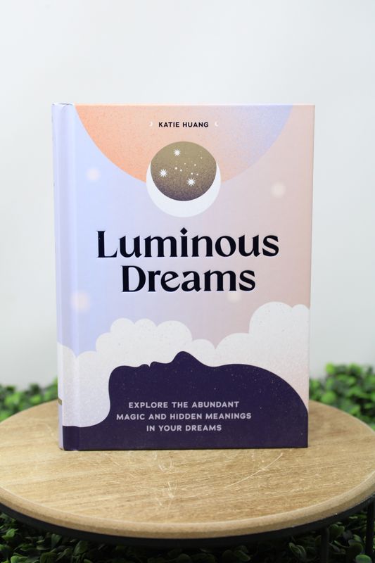 Luminous Dreams