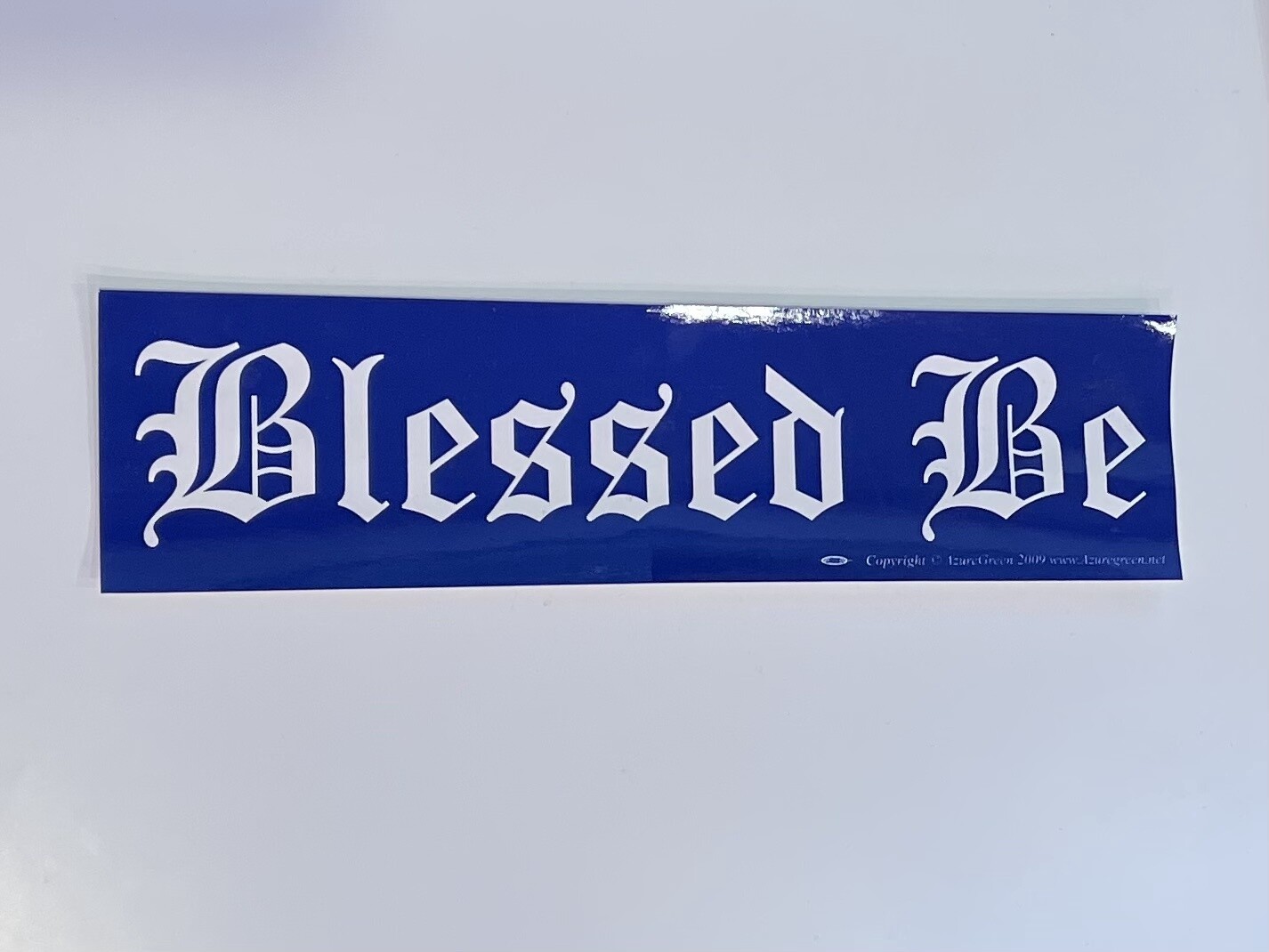 Blessed Be Bumper Sticker