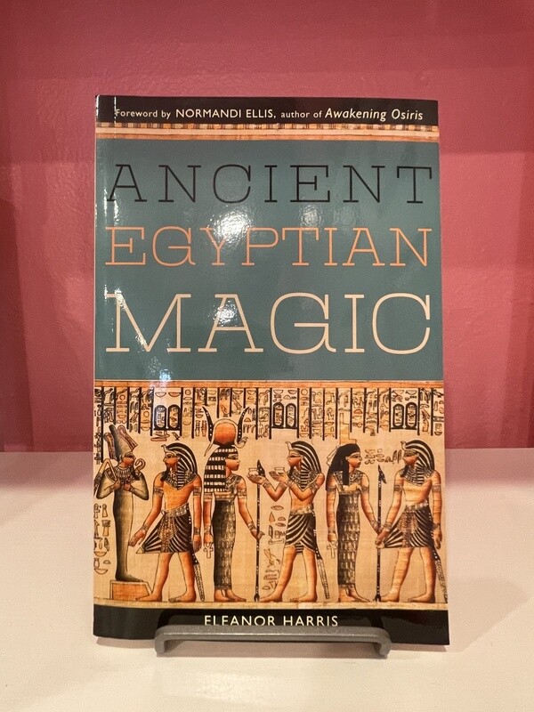 Ancient Egyptian Magic