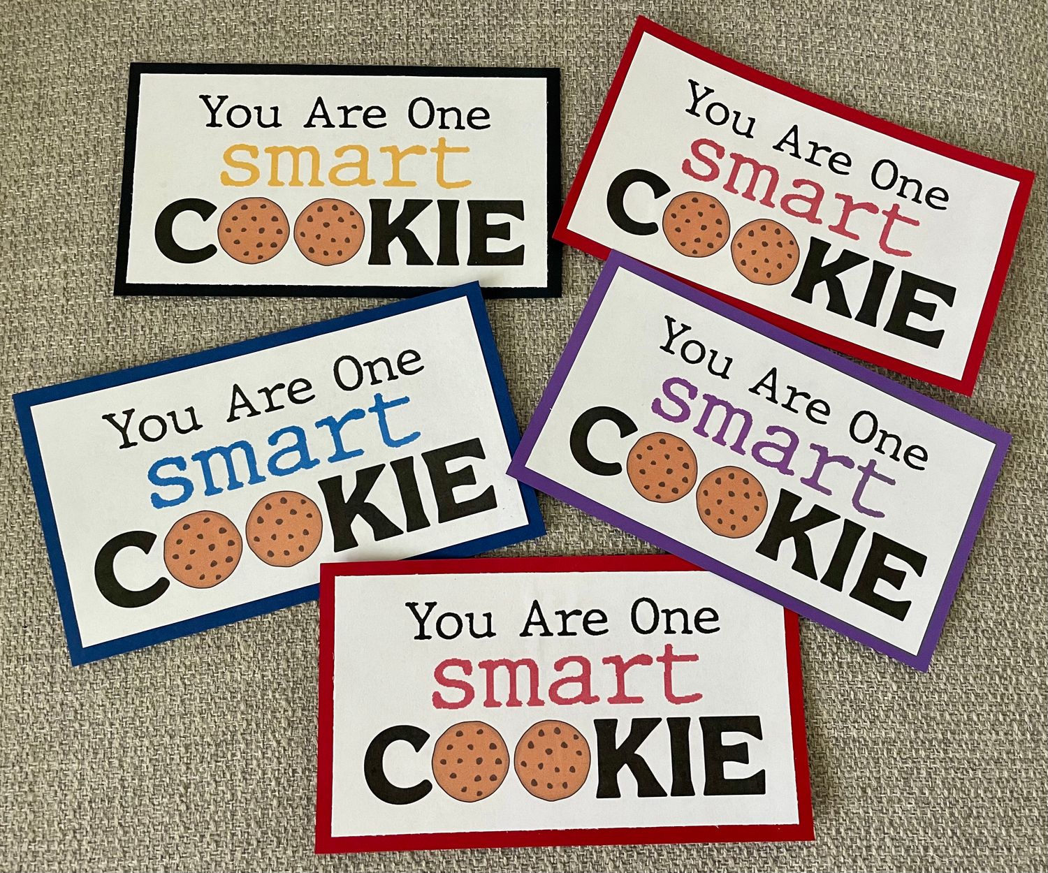 YOU ARE ONE SMART COOKIE - ALL SCHOOLS