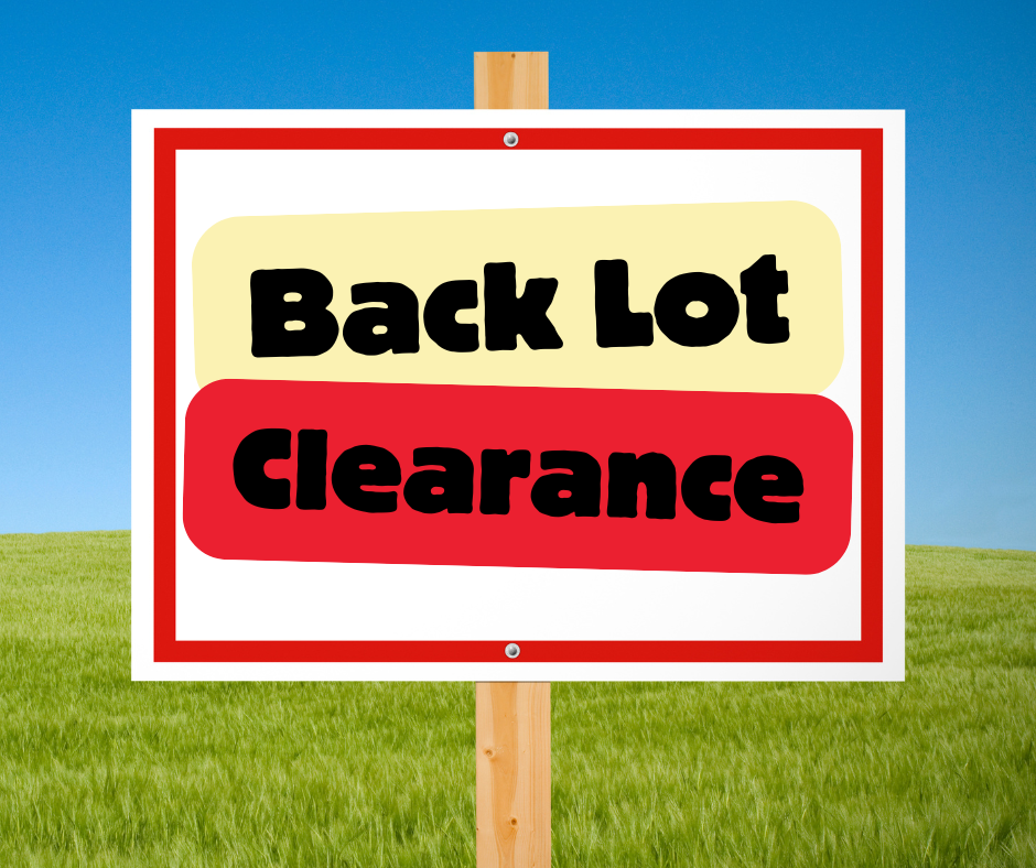 Back Lot Clearance