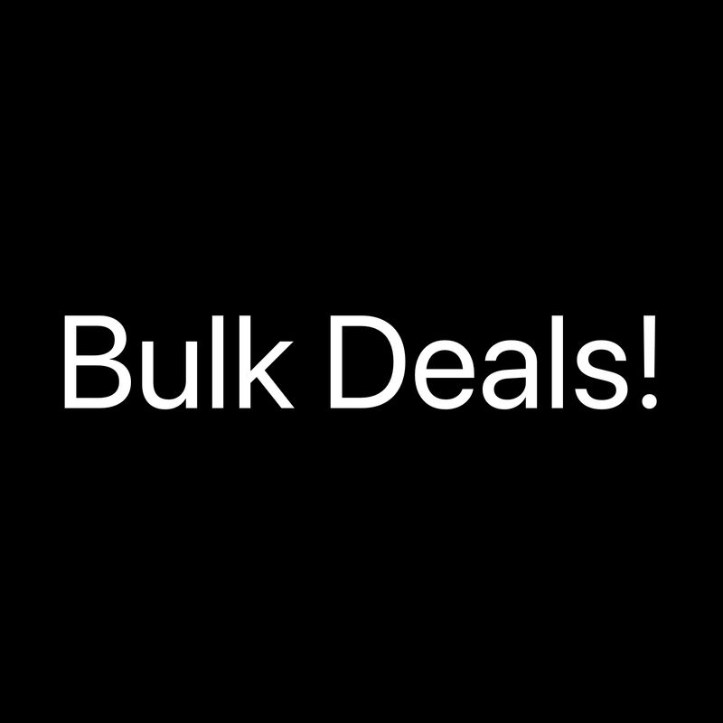 Bulk Offers and Bundles!