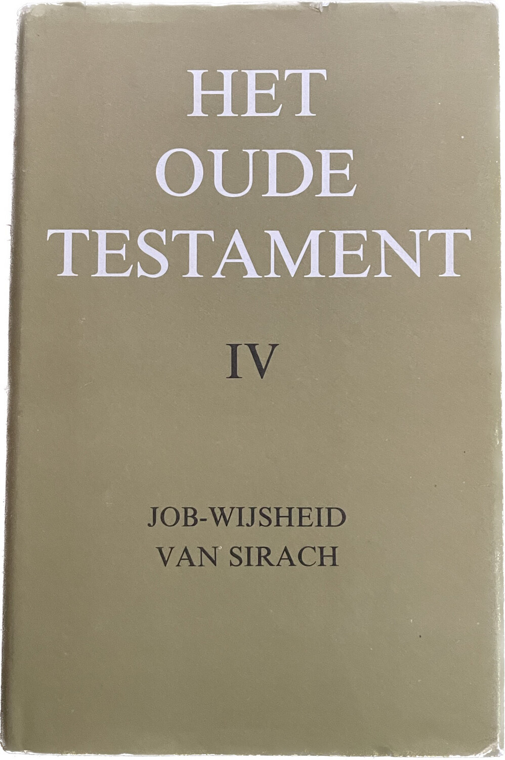 Het oude testament IV