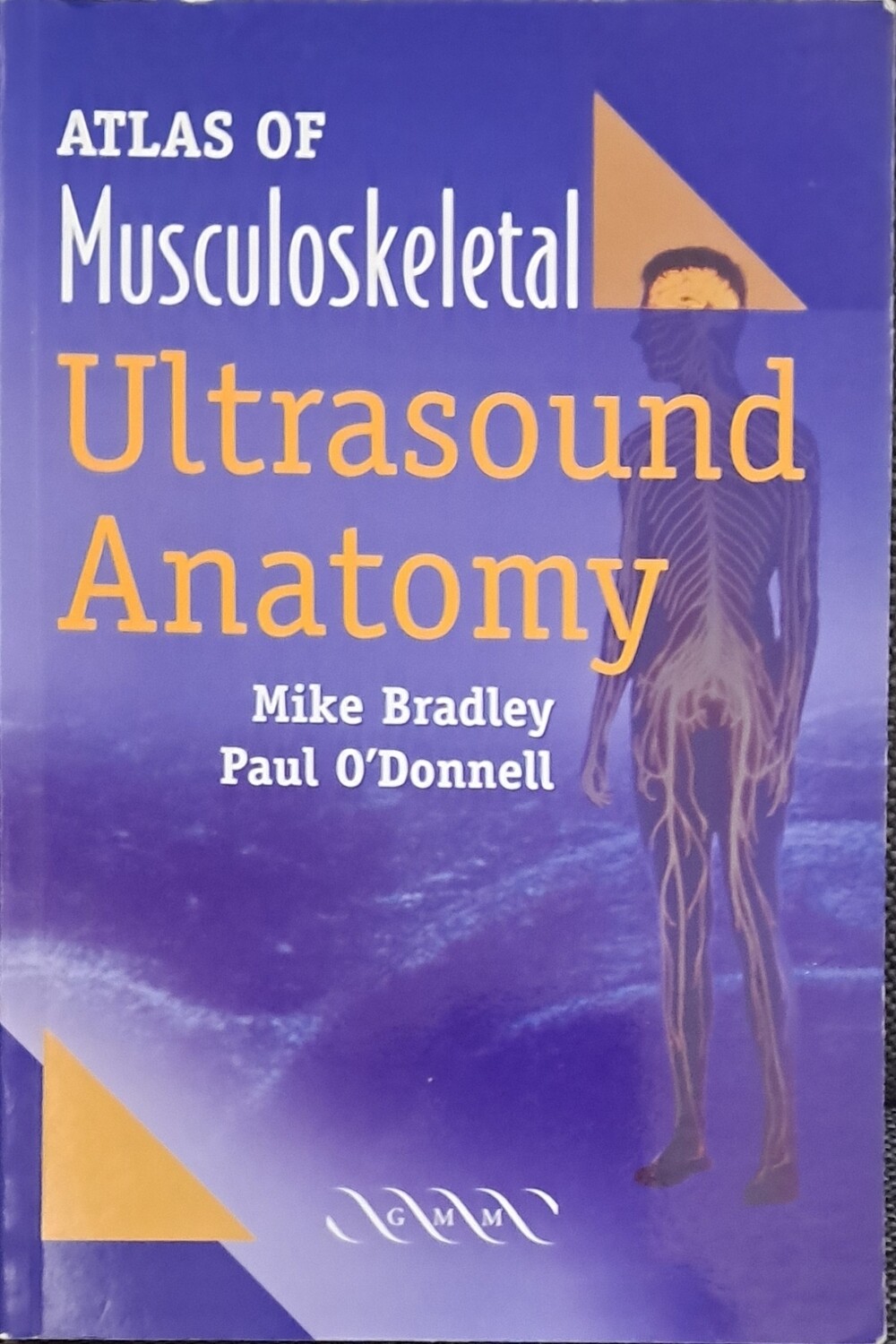 Atlas of musculoskeletal: ultrasound anatomy
