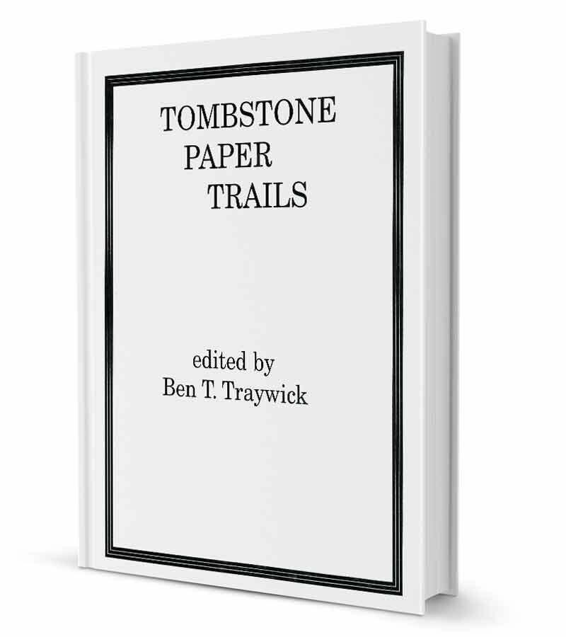 Tombstone Paper Trails - Boothill Gift Shop - Discover Boothill Graveyard