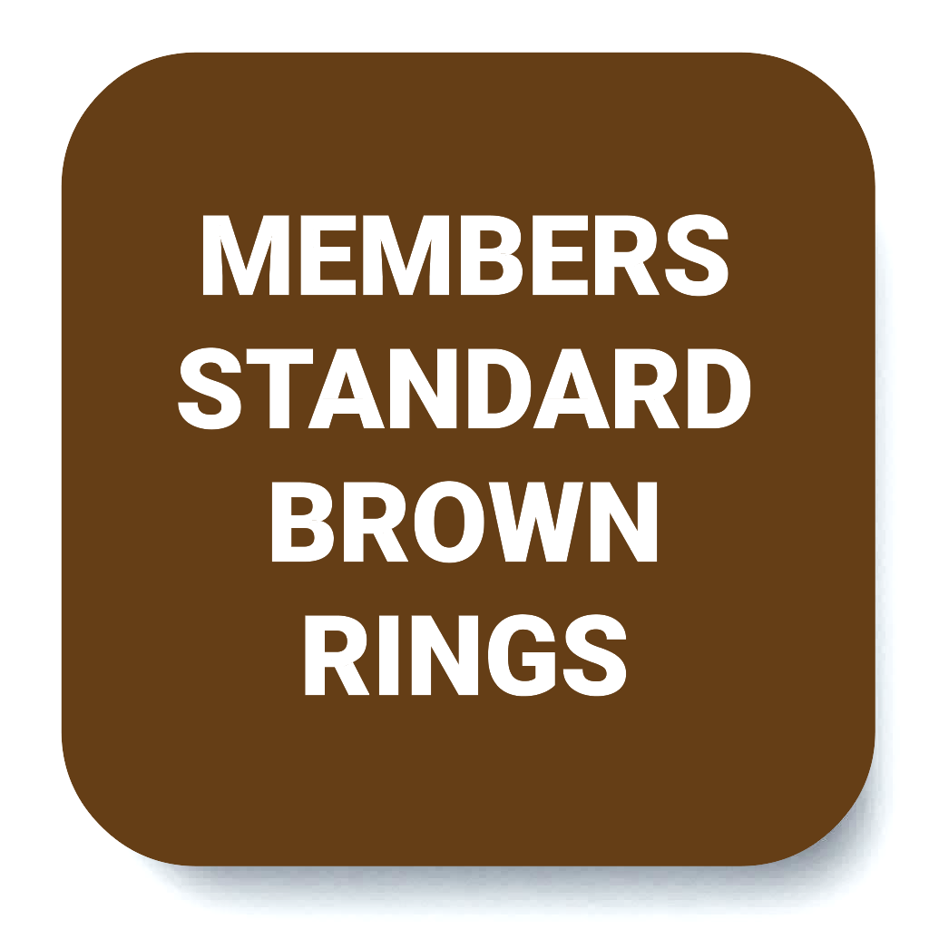 MEMBERS STANDARD BROWN RINGS