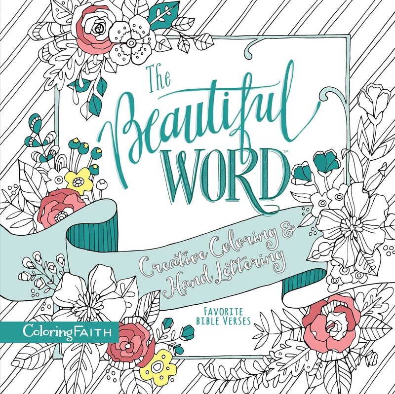 The Beautiful Word Adult Coloring Book: Creative Coloring and Hand ...