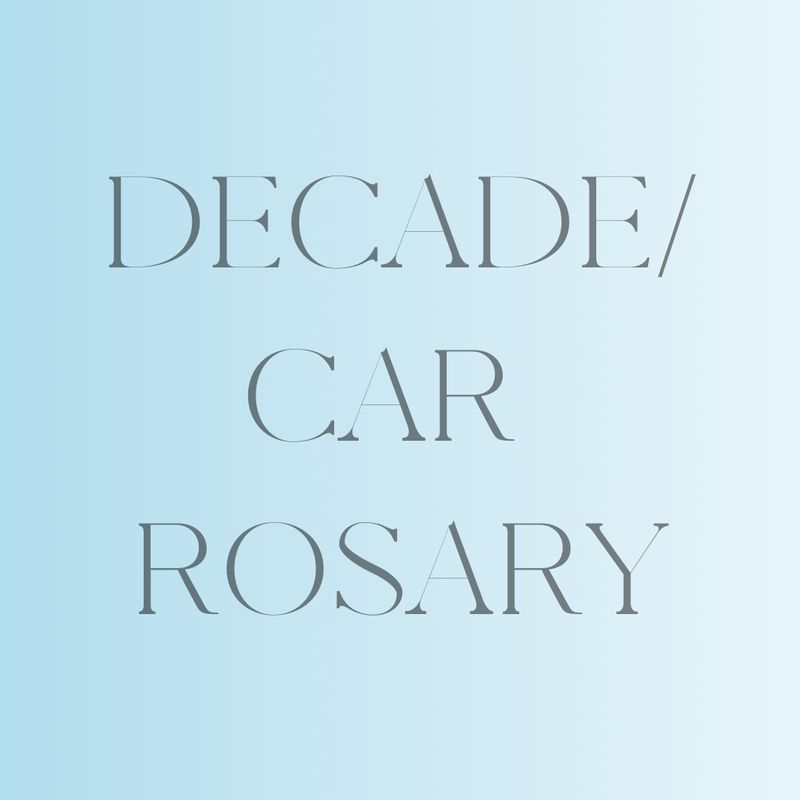 Car Rosaries/Decades