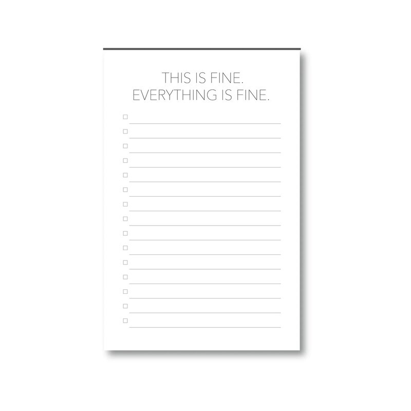 Notepad- Everything is Fine