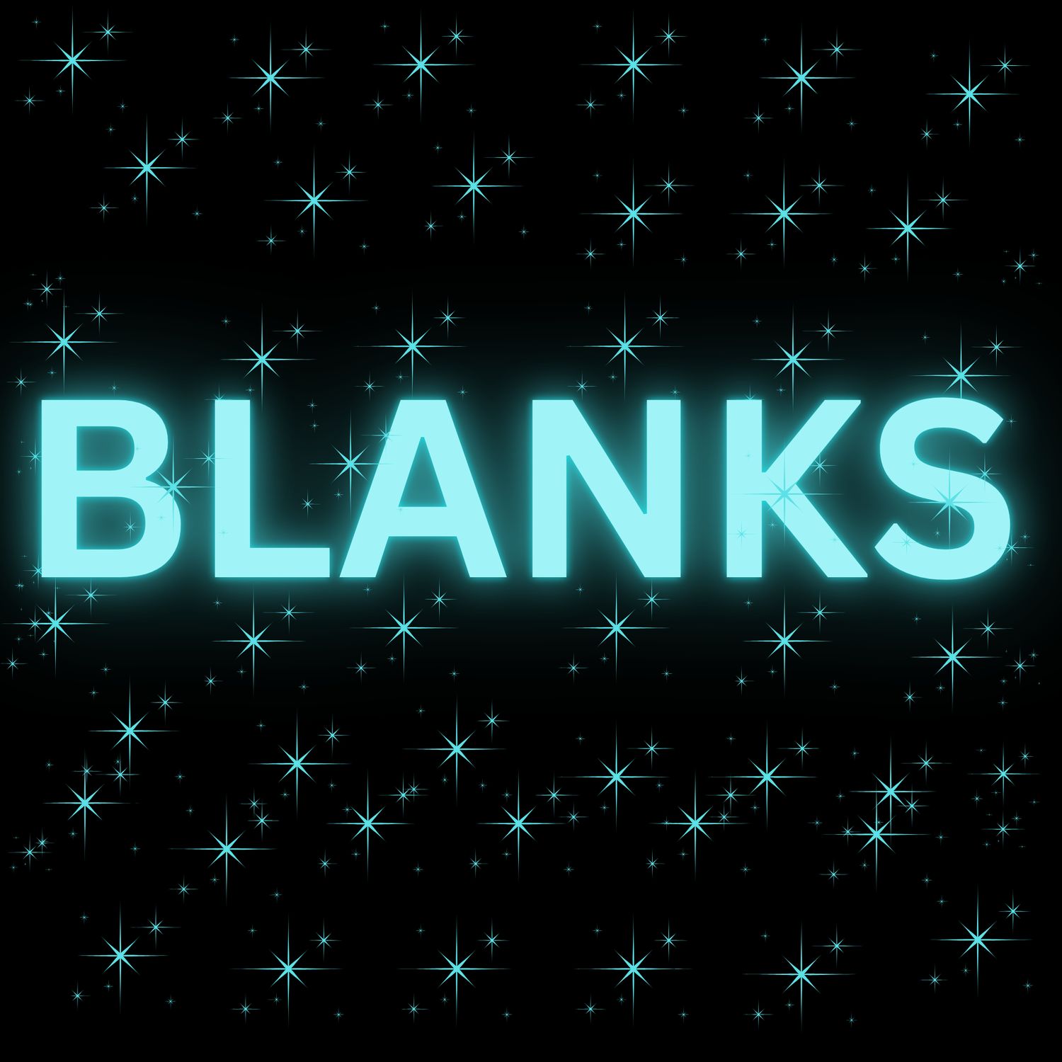 BLANKS!