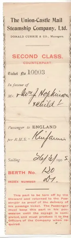 Union Castle early second class ticket 1905 for the RMS Kinfauns