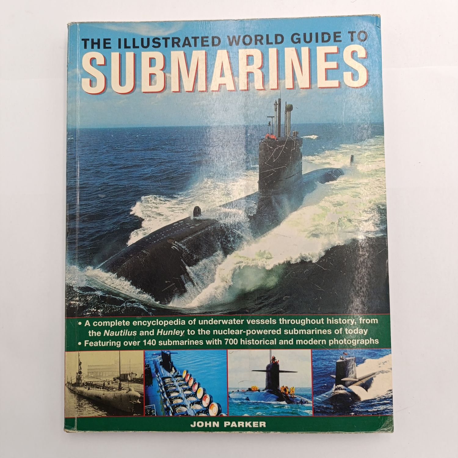 The Illustrated World Guide to Submarines