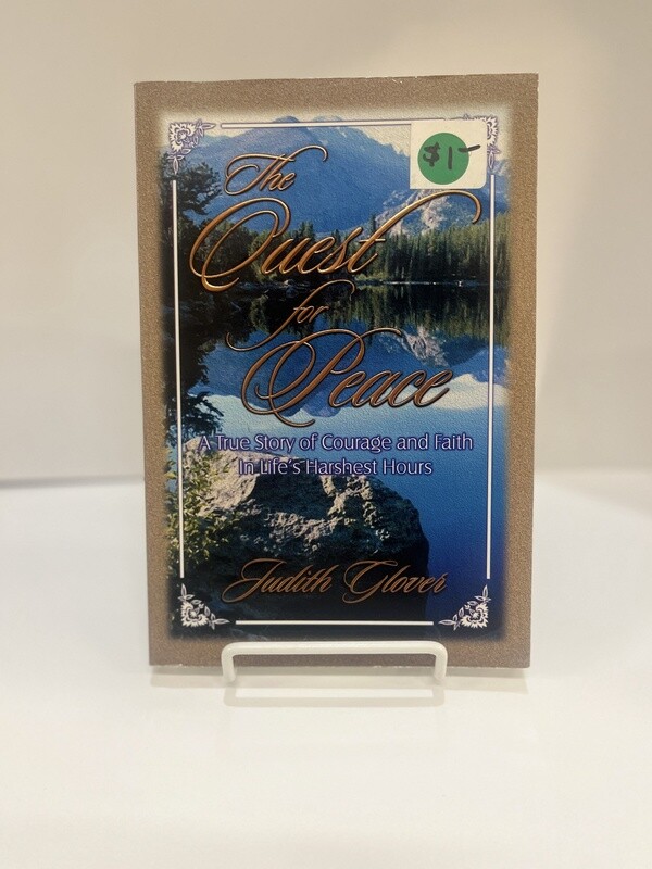 The Quest for Peace