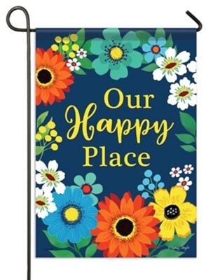 Our Happy Place Garden Flag