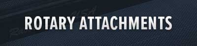 Versatile Rotary Attachments | Expand Your Capabilities
