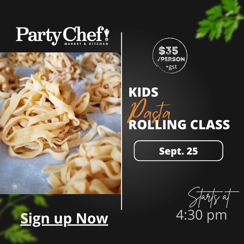 Kids Pasta Rolling Class Sept 25