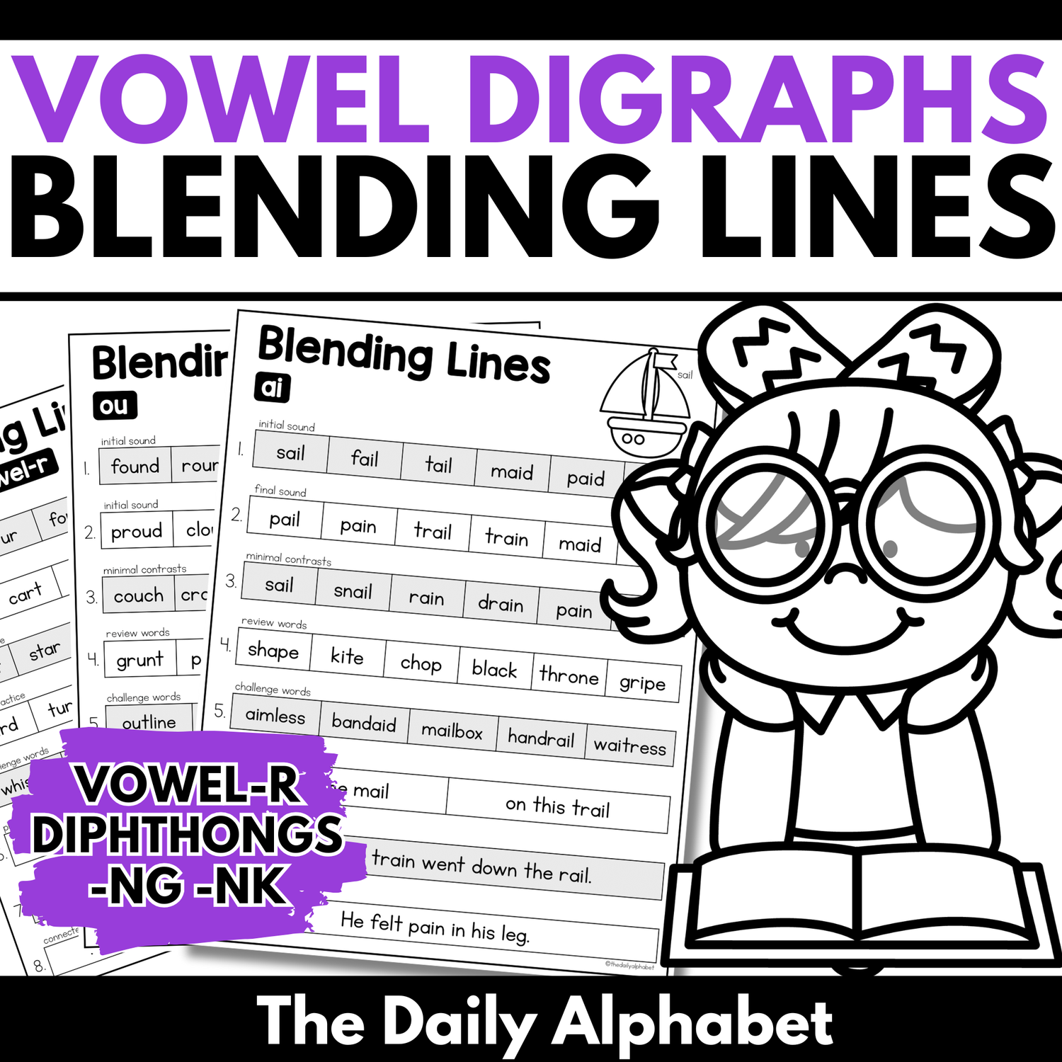 Blending Lines for Vowel Teams, Vowel-r, Diphthongs, -ng, nk