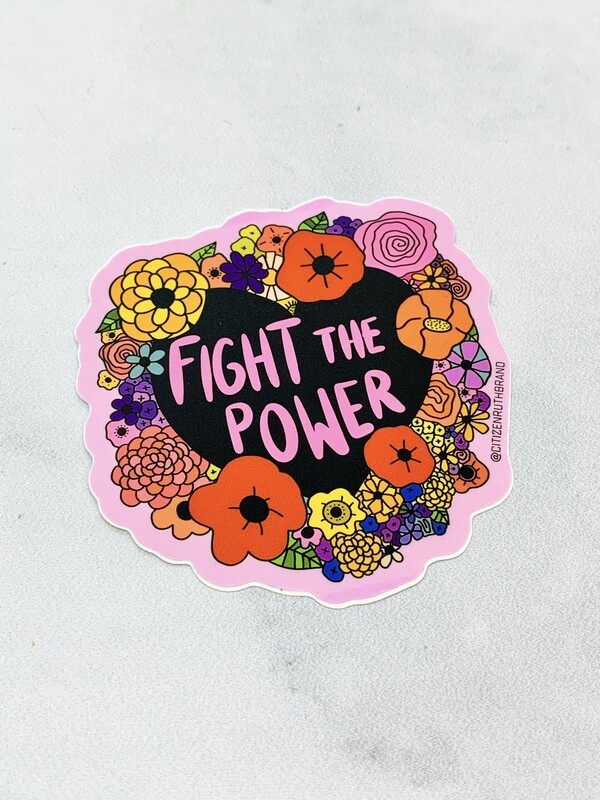 Fight The Power Sticker