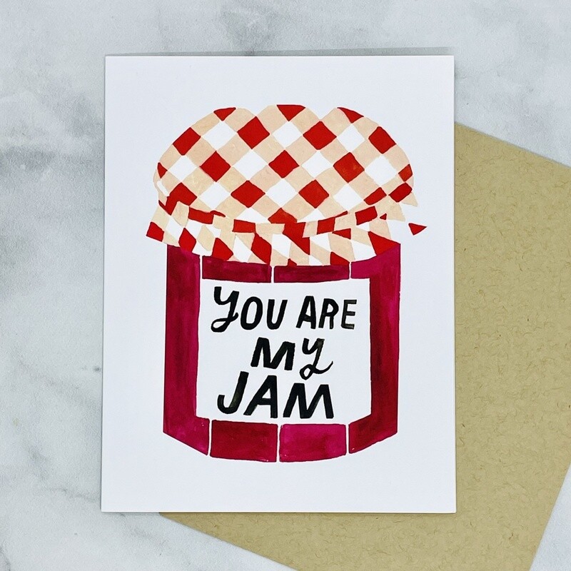 You Are My Jam Card