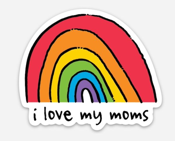 I Love My Moms Sticker